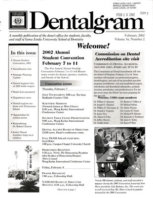 "Dentalgram - Vol. 16, No. 02" by Loma Linda University School of Dentistry